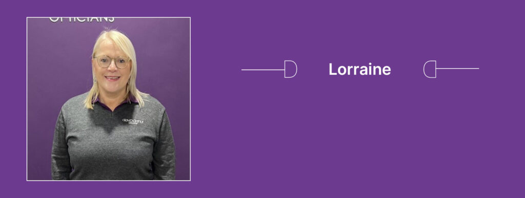 Lorraine – David Arthur Opticians